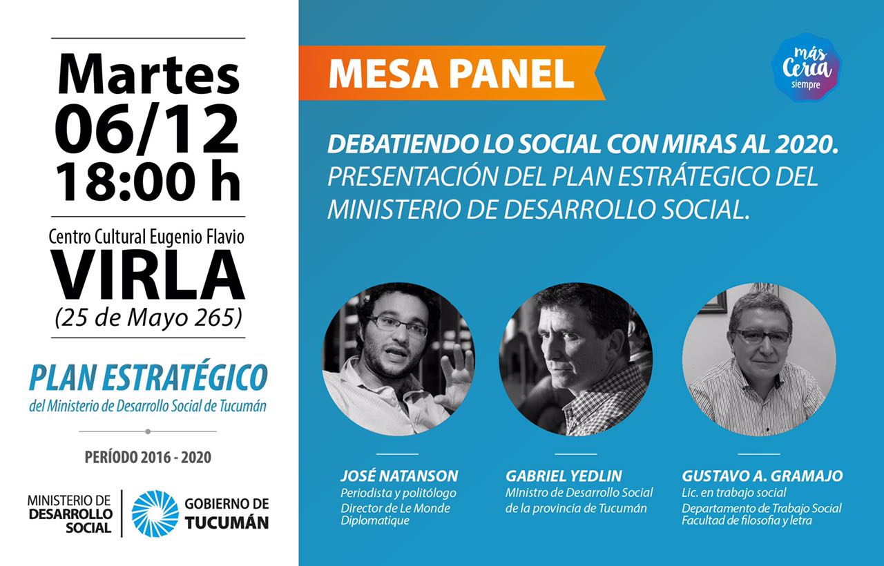 Mesa Panel: "Debatiendo lo social con miras al 2020" - SEDE Tucumán